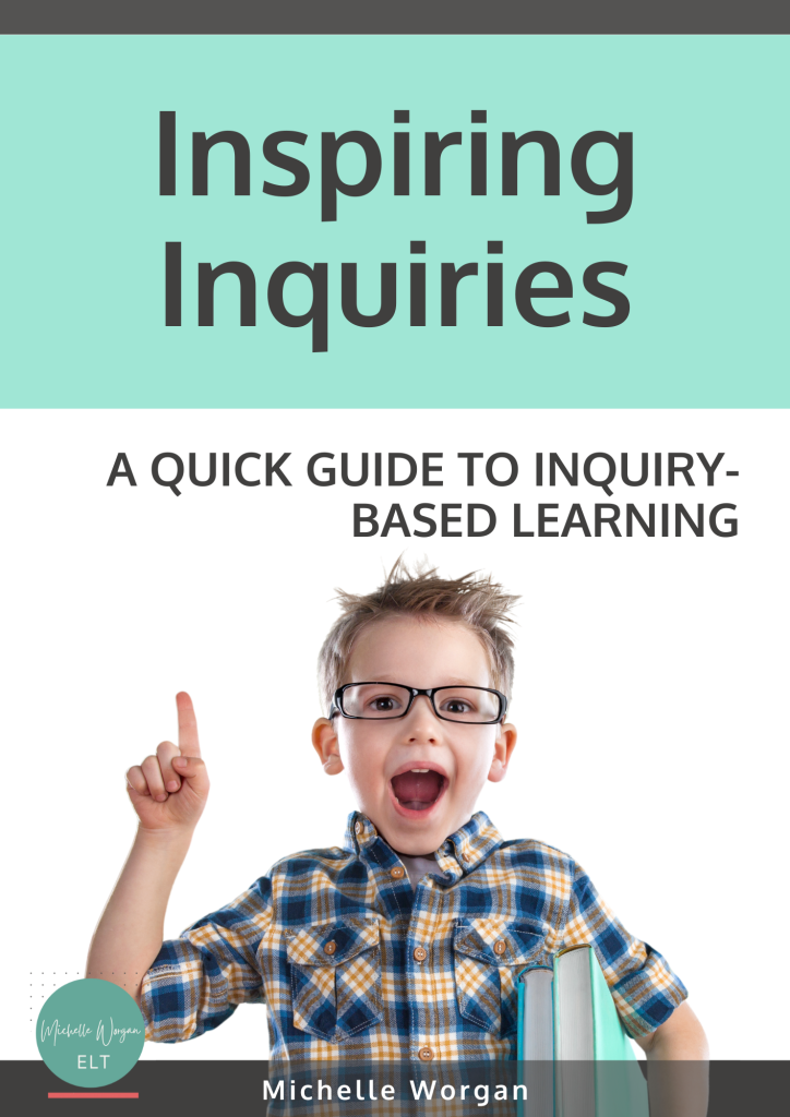 Quick Guide to Inquiry for ESL EFL Teachers